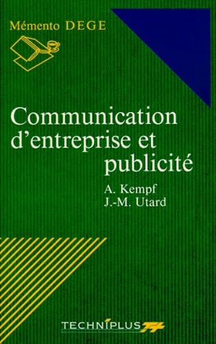 Amazon.com: Communication d'entreprise et publicité: 9782852327344 ...