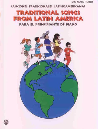 Traditional Songs from Latin America: Canciones Tradicionales ...