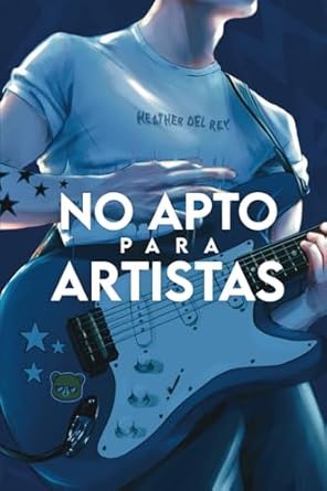 Amazon.com: No apto para artistas (No aptos) (Spanish Edition): 9798346613947: del Rey, Heather ...