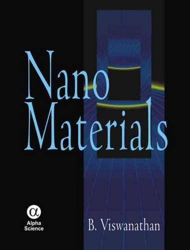 Nano Materials: Viswanathan, B.: 9781842654941: Amazon.com: Books
