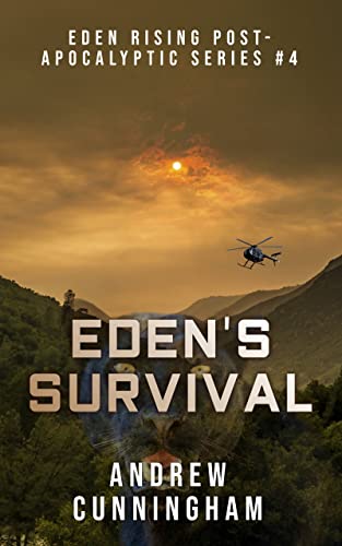 Amazon.com: Eden's Survival (Eden Rising Post-Apocalyptic Series Book 4) eBook : Cunningham ...