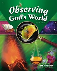 Observing God's World - Abeka 6th Grade 6 Science Student Text Book ...