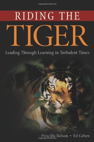 Buy Riding the Tiger: Learning Strategies for Leaders in Turbulent ...