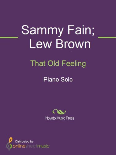That Old Feeling eBook : Lew Brown, Roger Williams, Sammy Fain: Amazon ...