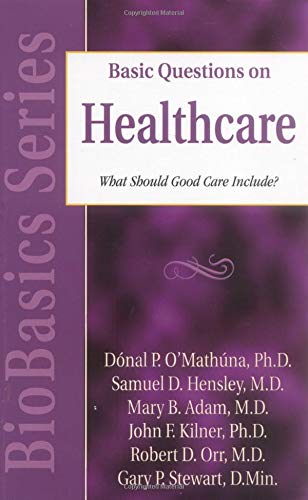 Basic Questions on Healthcare: What Should Good Care Include ...
