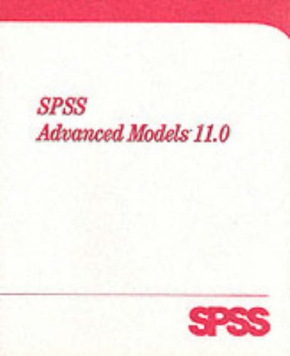 SPSS 11.0 Advanced Models: SPSS, Inc., Inc., SPSS: 9780130348371 ...