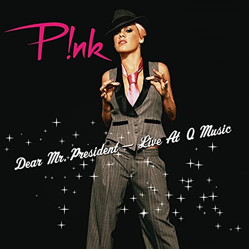 Amazon Music - P!NKのDear Mr. President (Live At Q Music) - Amazon.co.jp