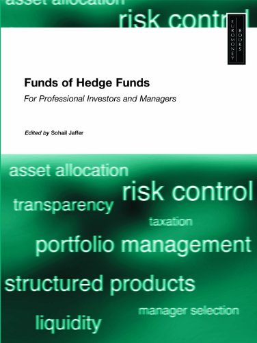 Funds of Hedge Funds: Sohail Jaffer: 9781855649897: Amazon.com: Books