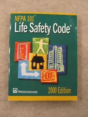 Nfpa 101 Life Safety Code : 2000 (National Fire Protection Association ...