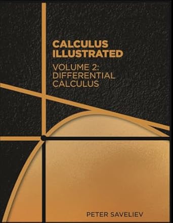 Calculus Illustrated. Volume 2: Differential Calculus: Amazon.co.uk ...