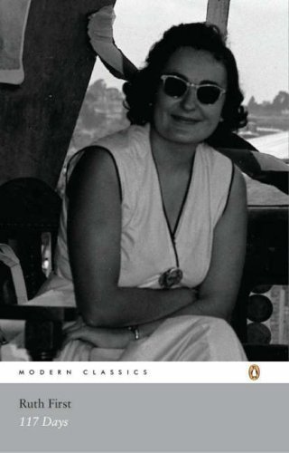 117 Days: An Account of Confinement and Interrogation Under the South ...