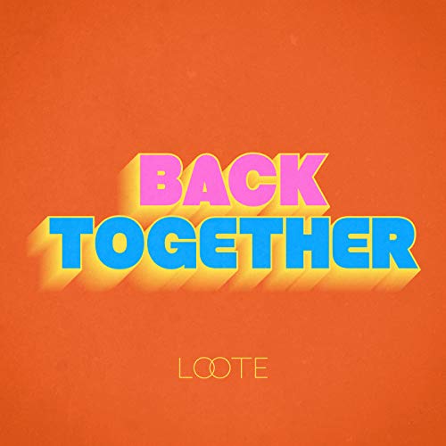 Back Together by Loote on Amazon Music - Amazon.com