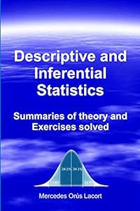 9781291885385: Descriptive and Inferential Statistics - Summaries of ...