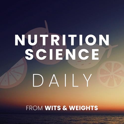 Amazon.com: Nutrition Science Daily for Fat Loss (Not Weight Loss ...