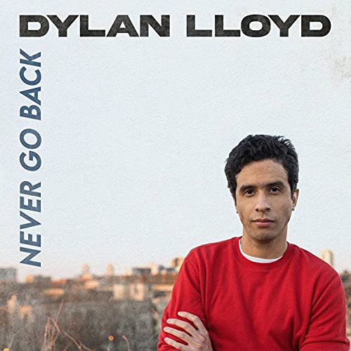 Never Go Back de Dylan Lloyd en Amazon Music Unlimited