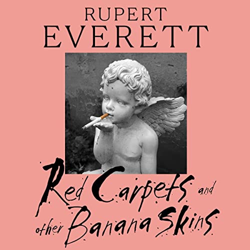 Red Carpets and Other Banana Skins: The Autobiography (Audio Download ...
