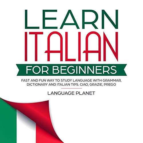 Amazon.com: Italian: The Ultimate Guide for Beginners Who Want to Learn ...