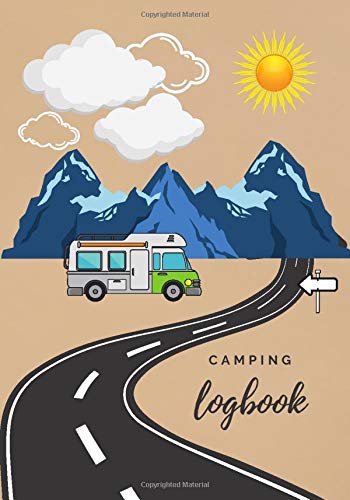 Camping Logbook: Camping Journal & RV Travel Logbook, Glamping Keepsake ...