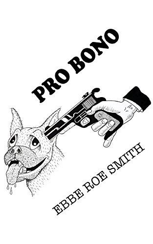 Amazon.com: Pro Bono eBook : Smith, Ebbe Roe: Books