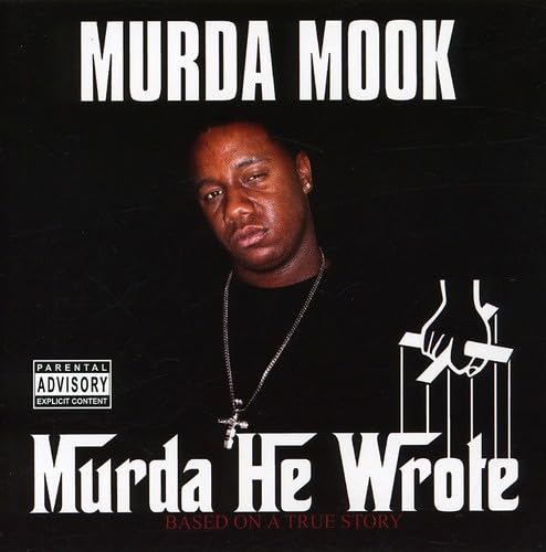 Murda Mook - Murda He Wrote - Amazon.com Music