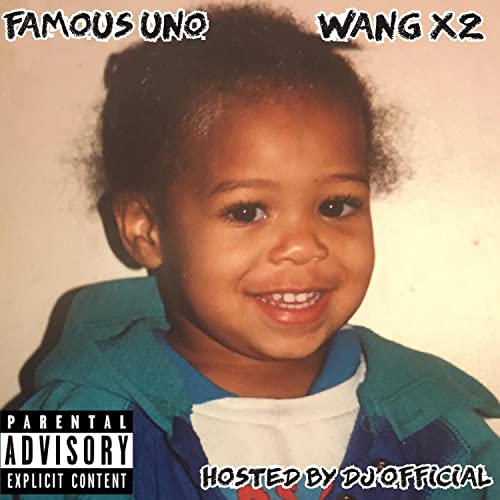Play Wangx2 by Famous Uno on Amazon Music