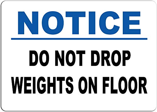 Amazon.com: Notice Do Not Drop Weights On Floor Tin Sign Caution Sign ...