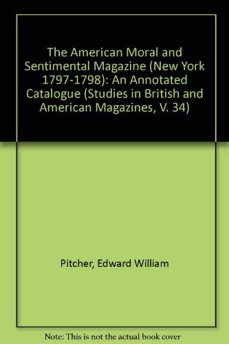 Amazon.com: American Moral & Sentimental Magazine New York 1797-1798 ...