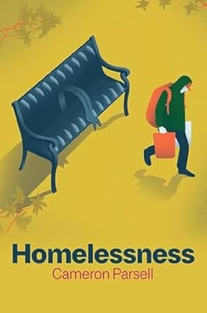 Homelessness: A Critical Introduction - Parsell, Cameron ...