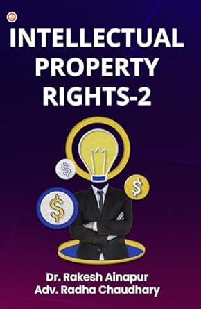 Buy Intellectual Property Rights - 2 Book Online at Low Prices in India ...