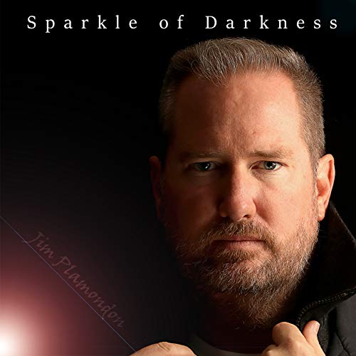 Amazon.co.jp: Sparkle of Darkness : Jim Plamondon: デジタルミュージック