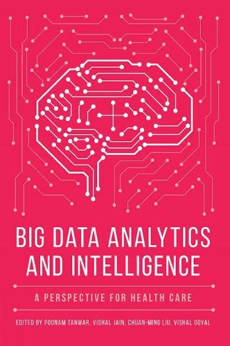 Ebook – Big Data Analytics and Intelligence: A Perspective for Health ...