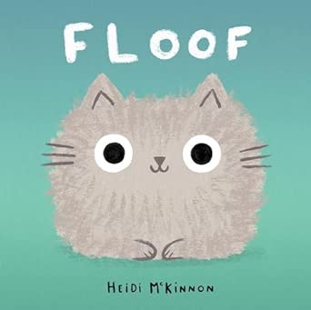 Floof: McKinnon, Heidi: 9781523525867: Amazon.com: Books
