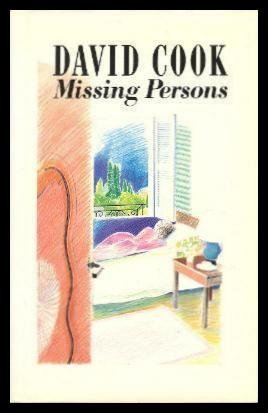 Missing Persons: A Novel (An Alison Press Book): Cook, David ...