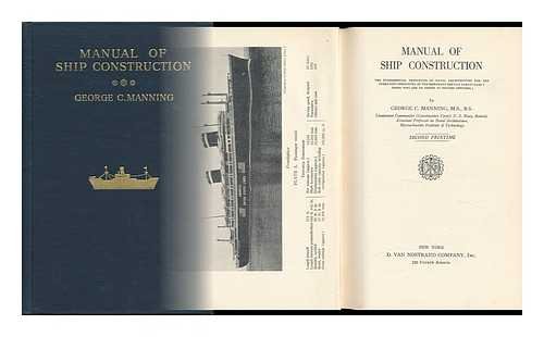 Manual of Ship Construction; the Fundamental Principles of Naval ...