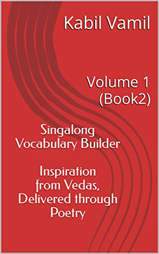 Singalong Vocabulary Builder: Inspiration from Vedas, Delivered through ...