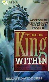 The King Within: Moore, Robert L., Gillette, Douglas: 9781558006041 ...