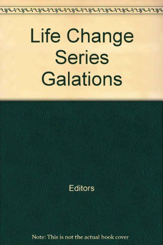 Life Change Series Galations: Amazon.co.uk: Books