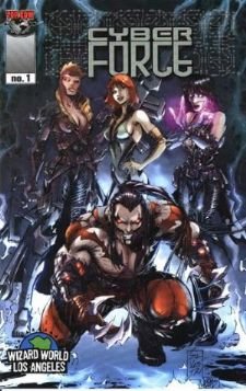Cyber Force No. 1 Vol. 3 (Wizard World LA Exclusive) Top Cow: Amazon.co ...