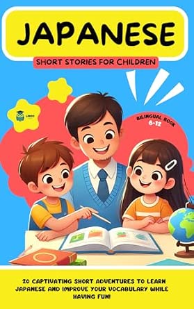 JAPANESE Short Stories for Children ( Bilingual ): 20 captivating short ...