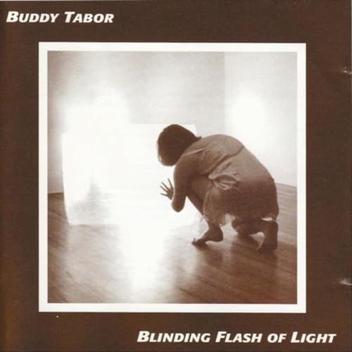 Play Blinding Flash of Light by Buddy Tabor on Amazon Music