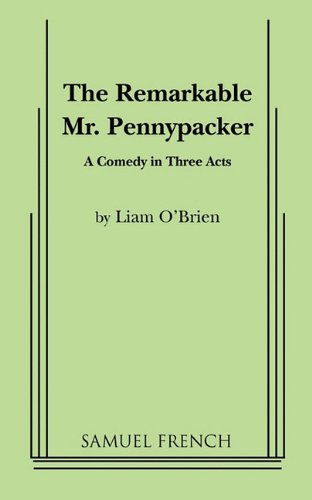The Remarkable Mr. Pennypacker: O'Brien, Liam: 9780573614712: Amazon ...
