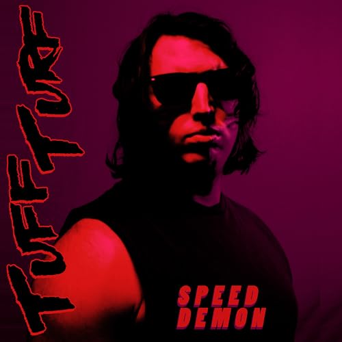 Play Speed Demon by Tuff Turf on Amazon Music Unlimited