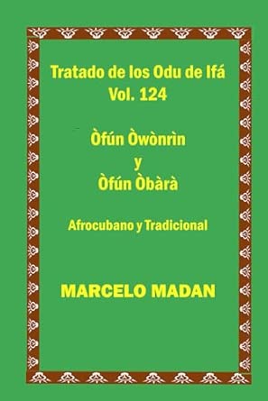 Amazon.com: TRATADO D LOS ODU IFA VOL. 124 Ofun Owonrin-Ofun Obara ...