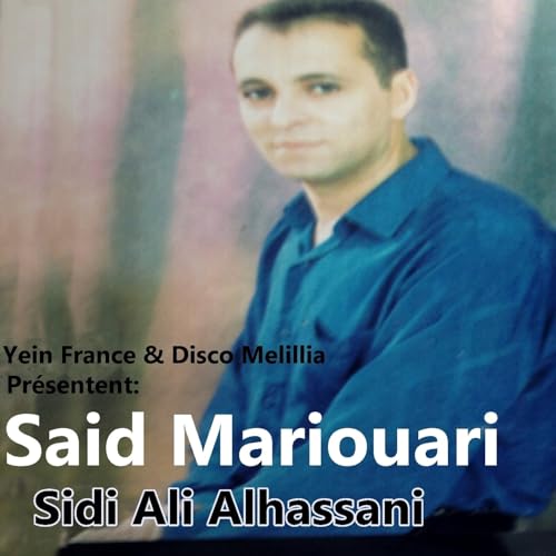 Play Sidi Ali Alhassani by Said Mariouari on Amazon Music Unlimited