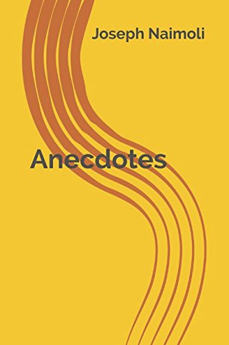 Anecdotes: Naimoli, Joseph: 9781521919477: Amazon.com: Books