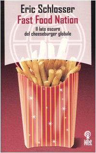 Fast Food Nation : Schlosser, Eric: Amazon.co.uk: Books