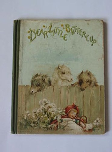 DEAR LITTLE BUTTERCUP: unknown author: Amazon.com: Books