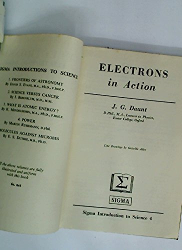 Electrons in Action: Daunt, J G:, Daunt, J G: Amazon.com: Books