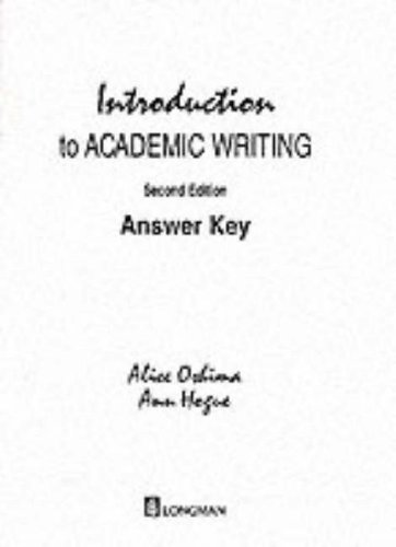 Introduction to Academic Writing: Answer Key: Amazon.co.uk ...