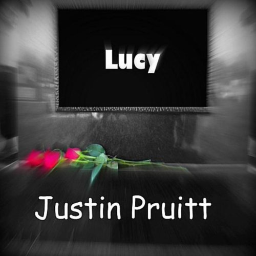 Amazon.com: Lucy : Justin Pruitt: Digital Music